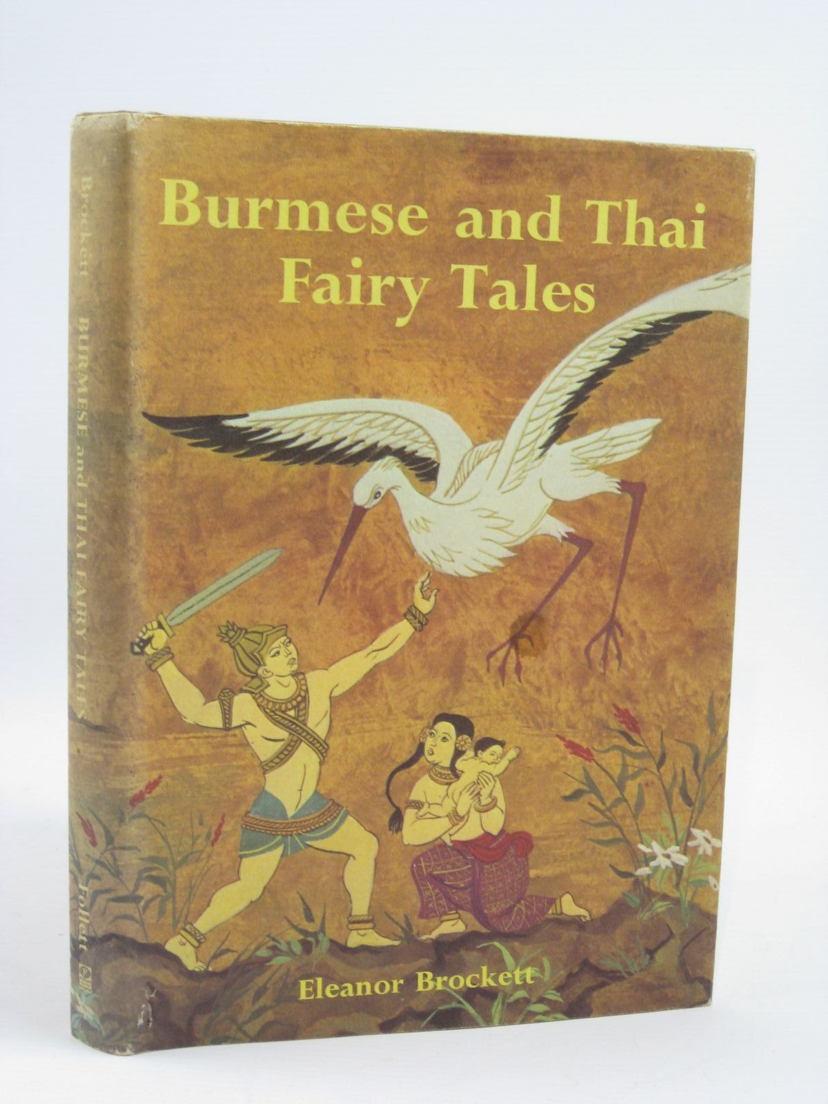 Stella & Rose's Books : BURMESE AND THAI FAIRY TALES Written By Eleanor ...