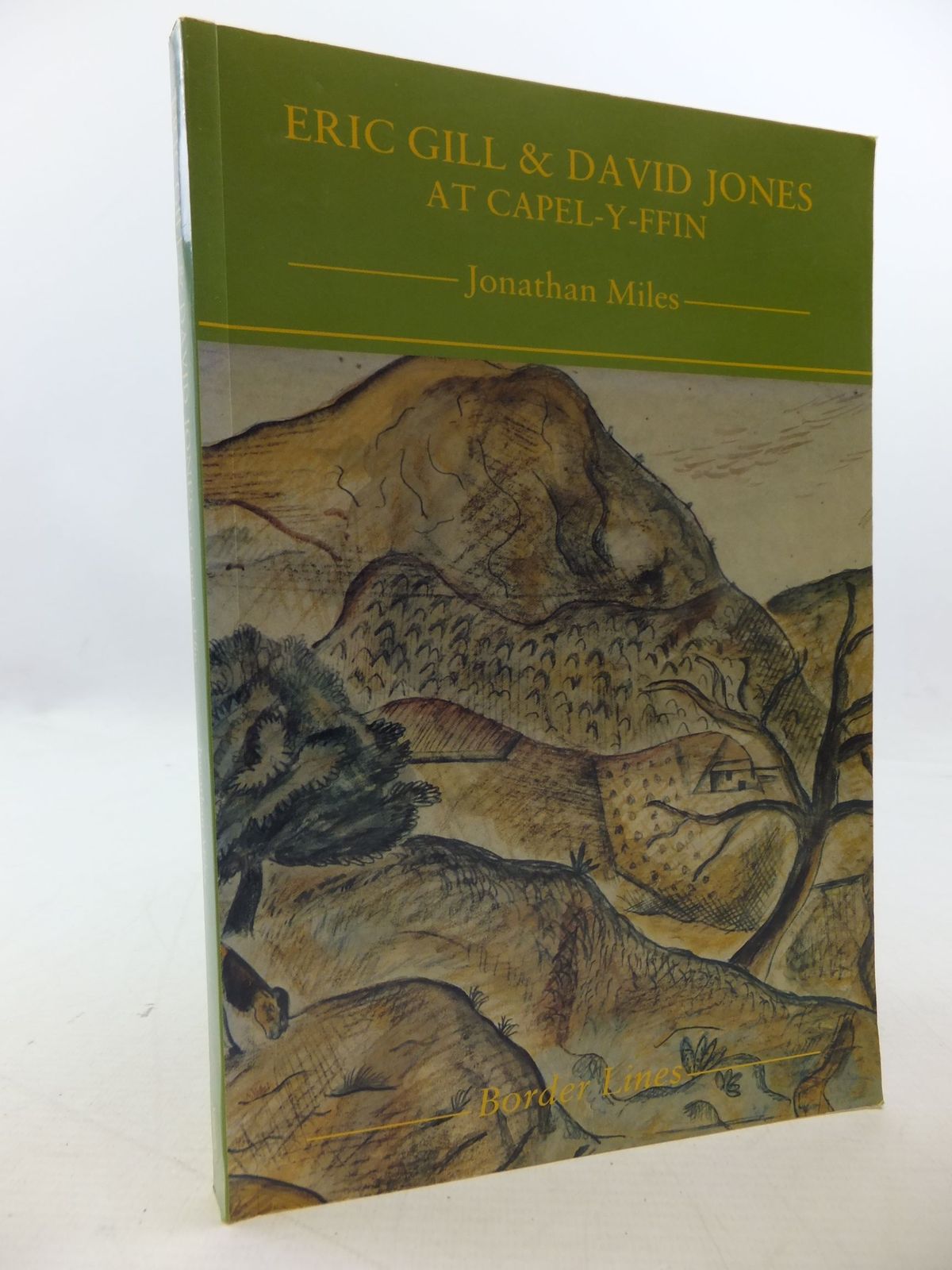 Stella & Rose's Books : ERIC GILL & DAVID JONES AT CAPEL-Y-FFIN Written ...